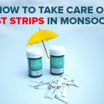 How To Take Care of Your Test Strips?