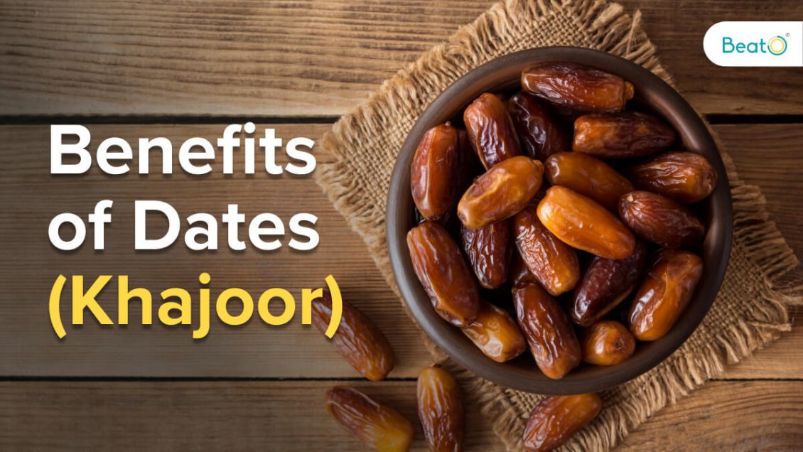10 Benefits of Dates (Khajoor) You Must Know About - Diabetes Blog